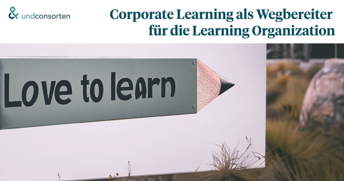 Corporate Learning for Organizational Growth | undconsorten